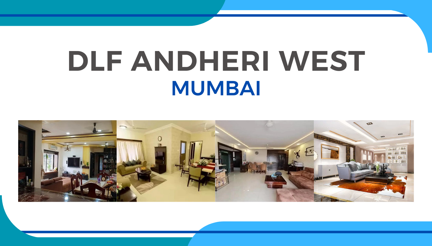 DLF Andheri West: Luxury Living In Mumbai