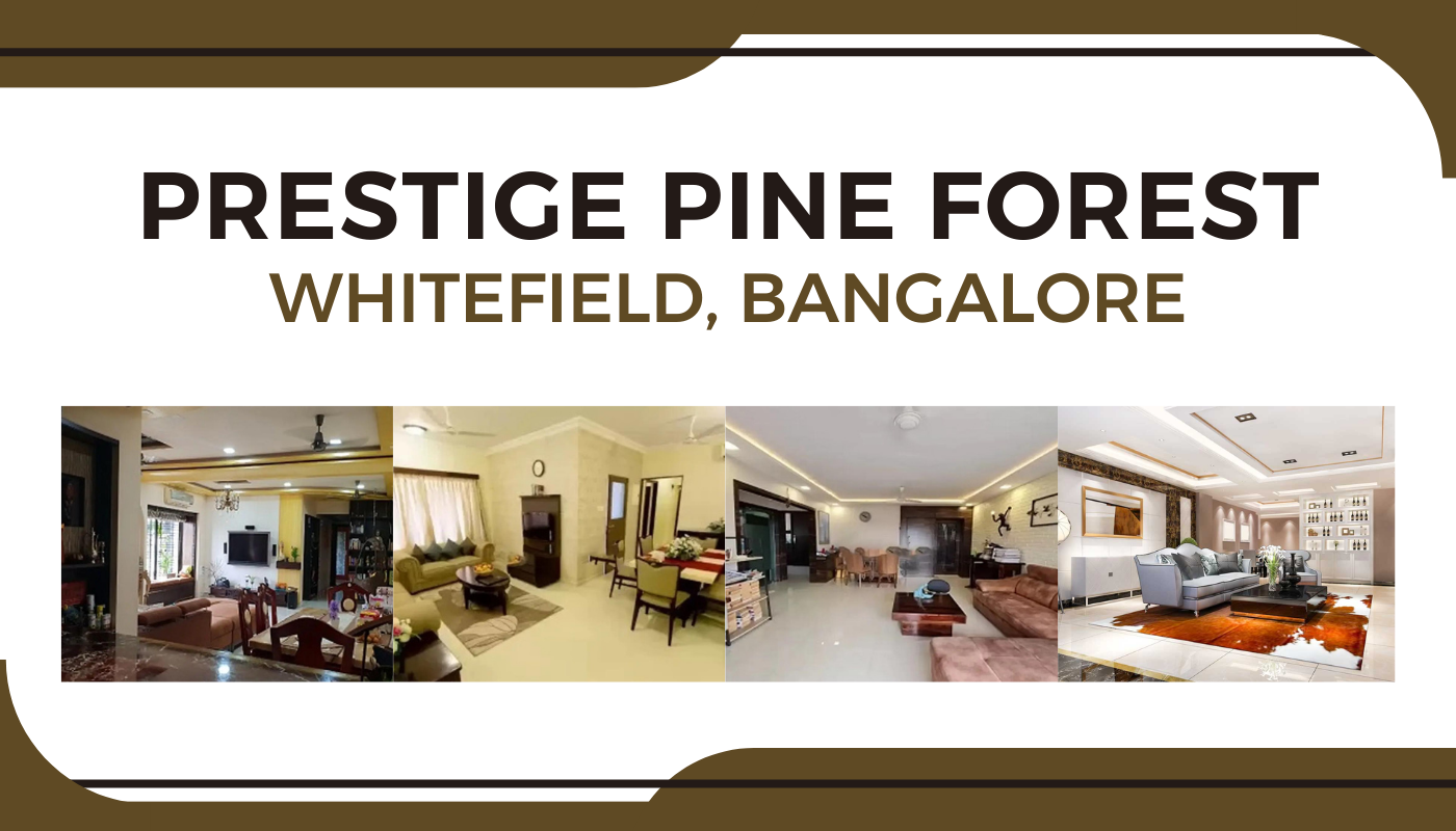 Prestige Pine Forest: Luxury Living In Whitefield Bangalore