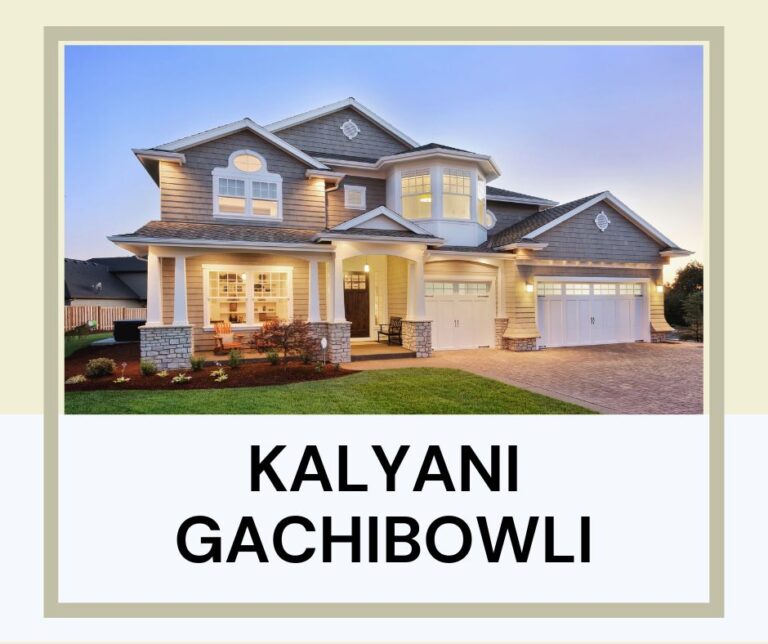 Kalyani Gachibowli: A New Home Of Living In Hyderabad - Propestate News - Your Real Estate News ...